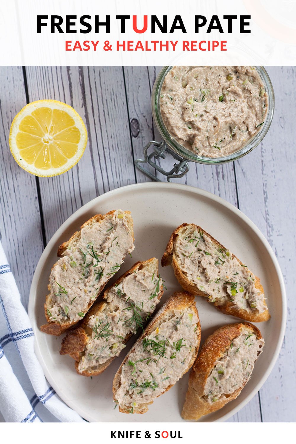 Easy Tuna Pate - Knife and Soul
