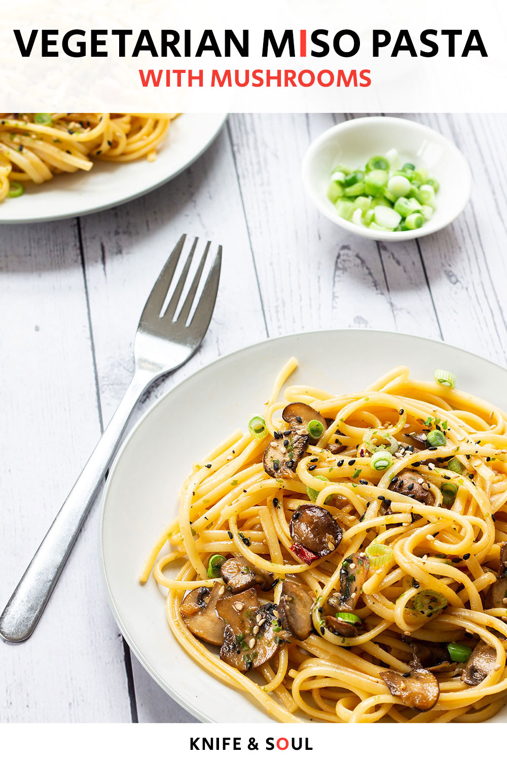 Spicy Miso Pasta (with vegetarian option) - Knife and Soul