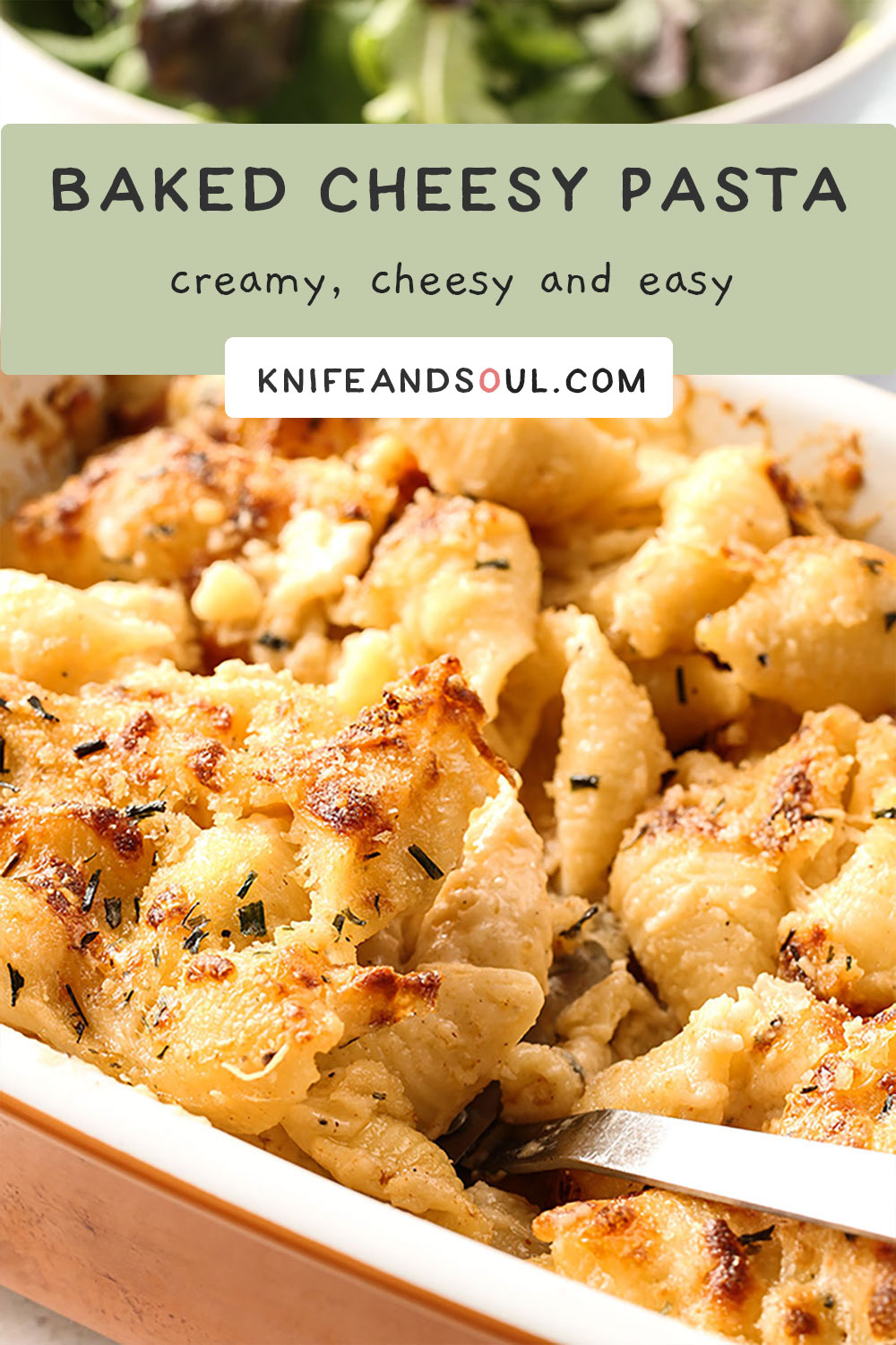 Cheesy Pasta Bake - 3 Cheese (Easy Recipe) - Knife and Soul